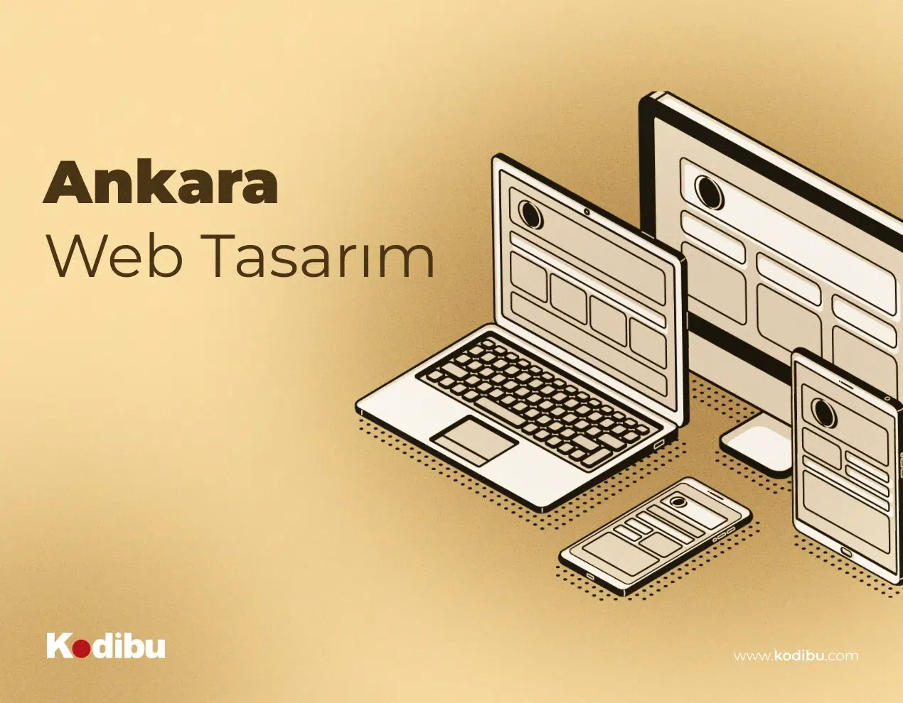 Ankara Web Tasarım - Kodibu Software Reklam Ajansı 1. Num